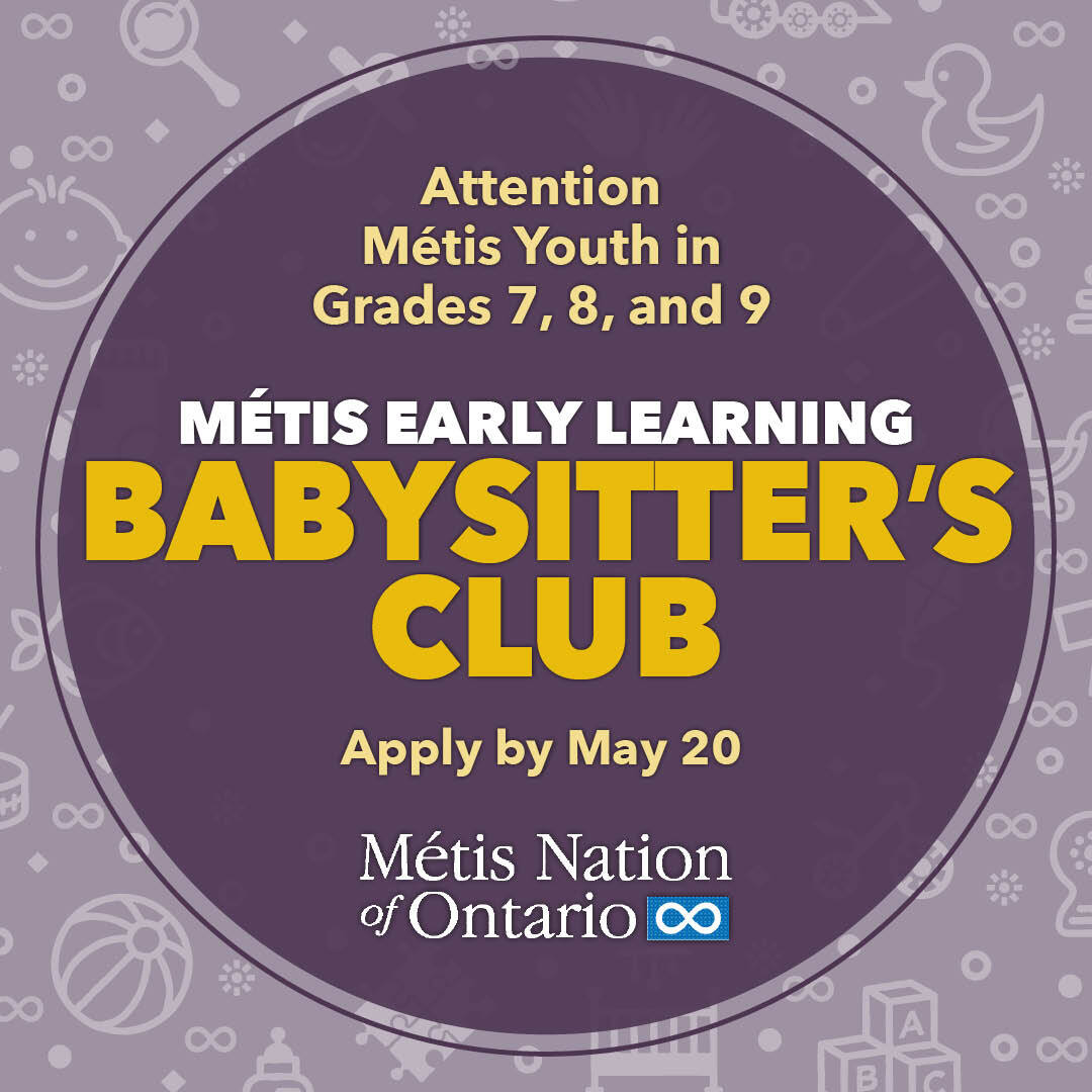 Introducing the MNO Babysitter’s Club! - Métis Nation of Ontario