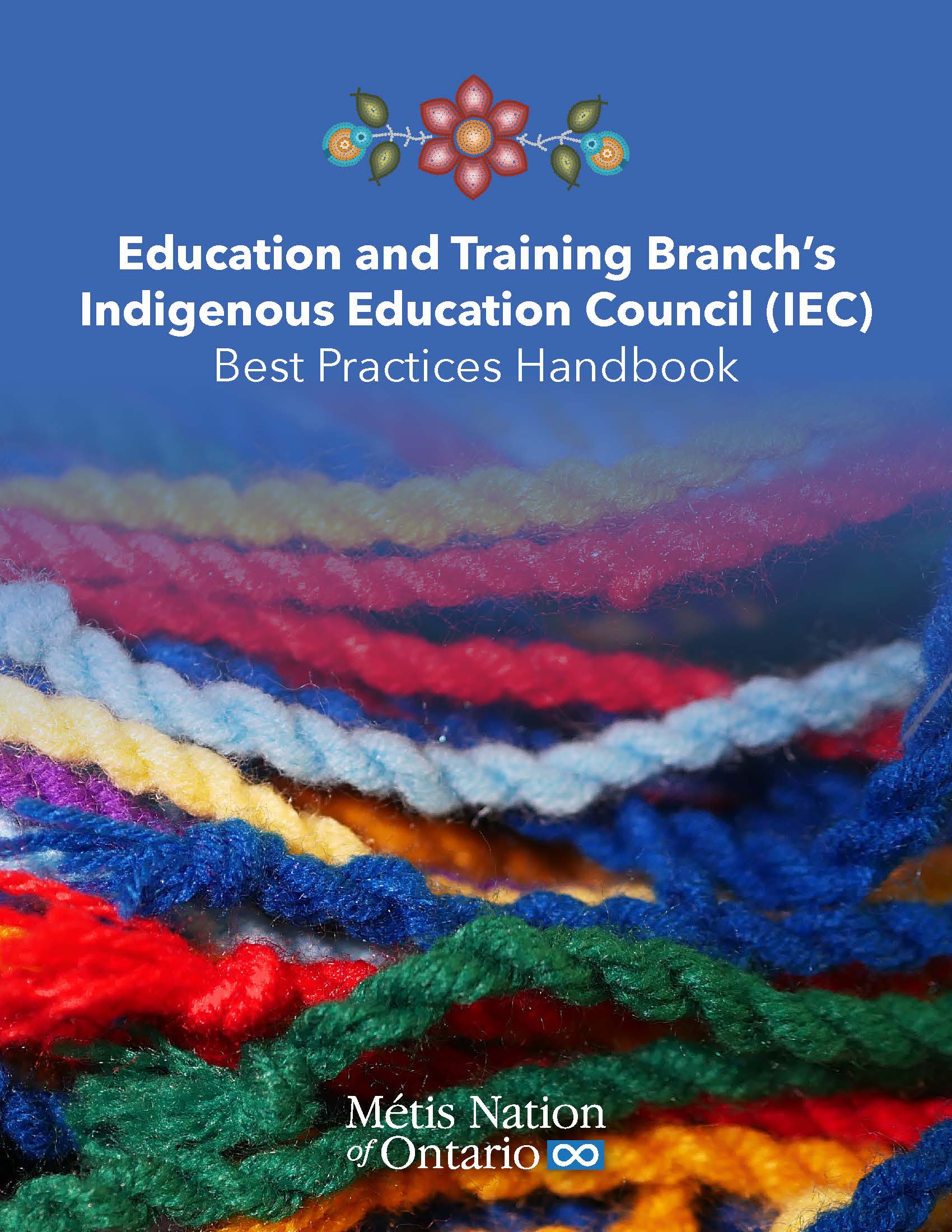 Education and Training Branch's IEC Best Practices Handbook - Métis ...